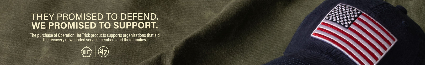 Operation Hat Trick | Headwear That Gives Back | ’47 Brand